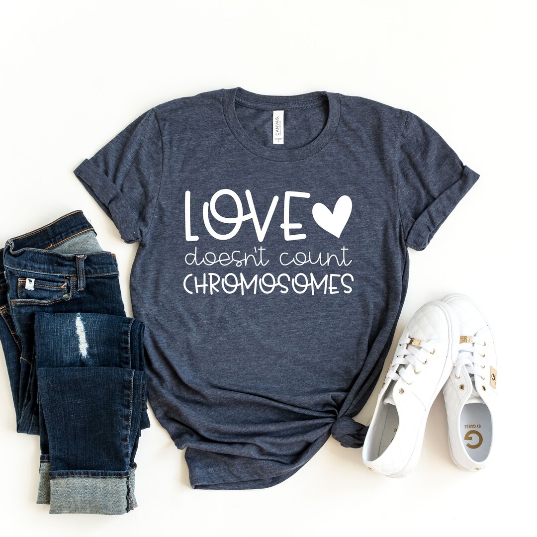 Love Doesn't Count the Chromosomes Shirt, Down Syndrome Aware, Down ...