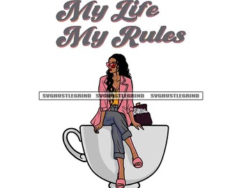 My Life My Rules Girl