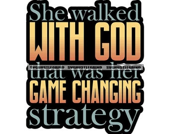 She Walked With God and Changed Svg - Etsy