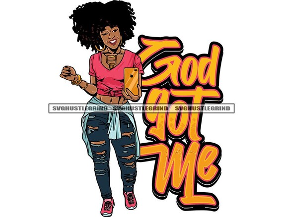 God Got Me Black Woman Selfie Cell Mobile Phone Ripped Torn - Etsy