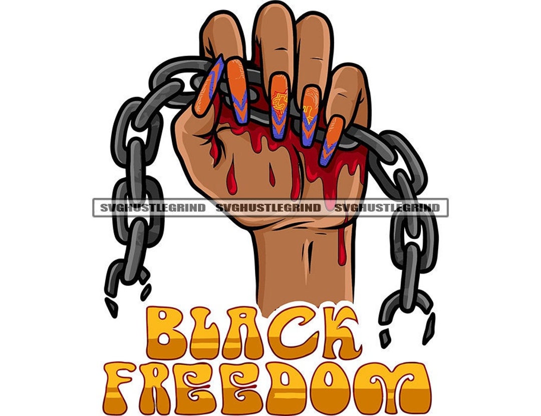 Black Freedom Womans Hand Holding Broken Gray Chain Bloody Hand ...