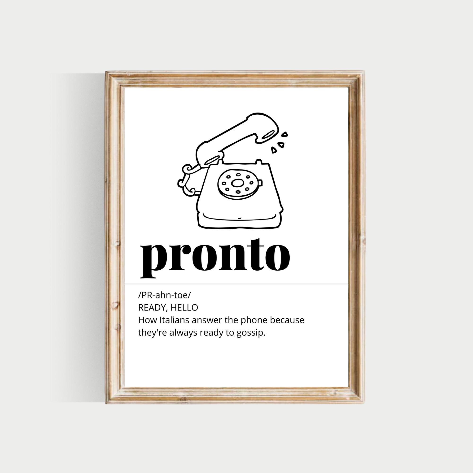 Pronto Definition Print Italian Word Art PRINTABLE Italian - Etsy