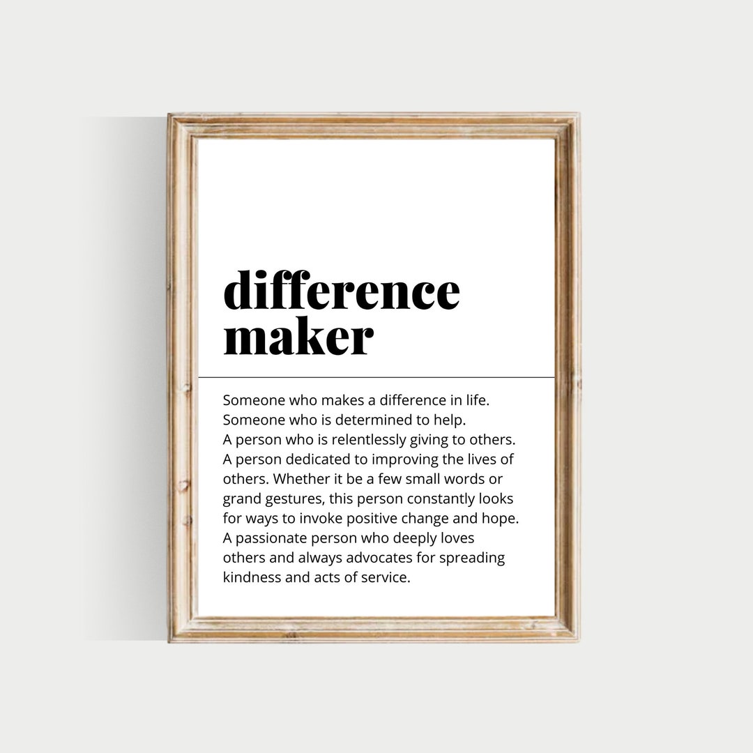 Difference Maker Definition, PRINTABLE, Definitions, Definition ...