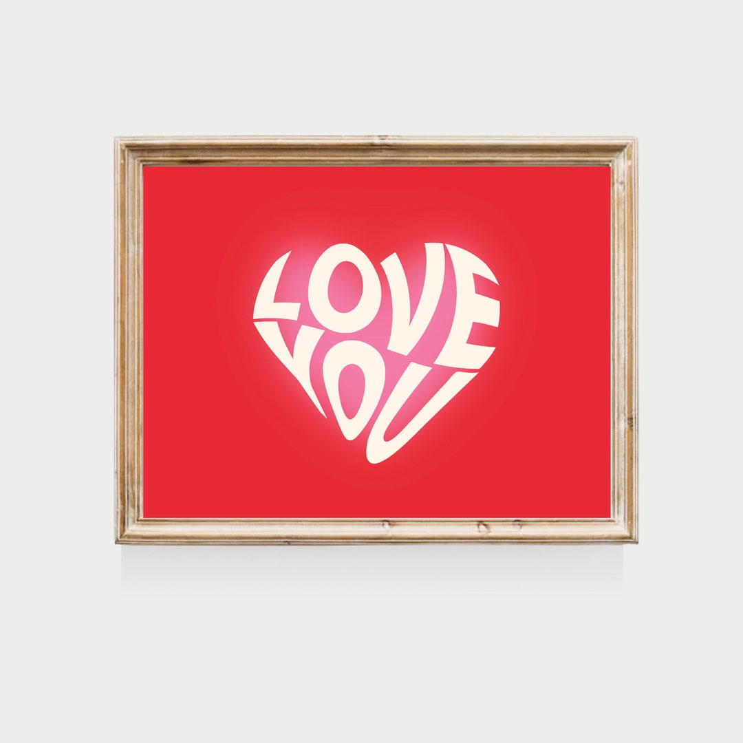 Valentines Day Printable, PRINTABLE, Red Valentines Day Print, Love You ...