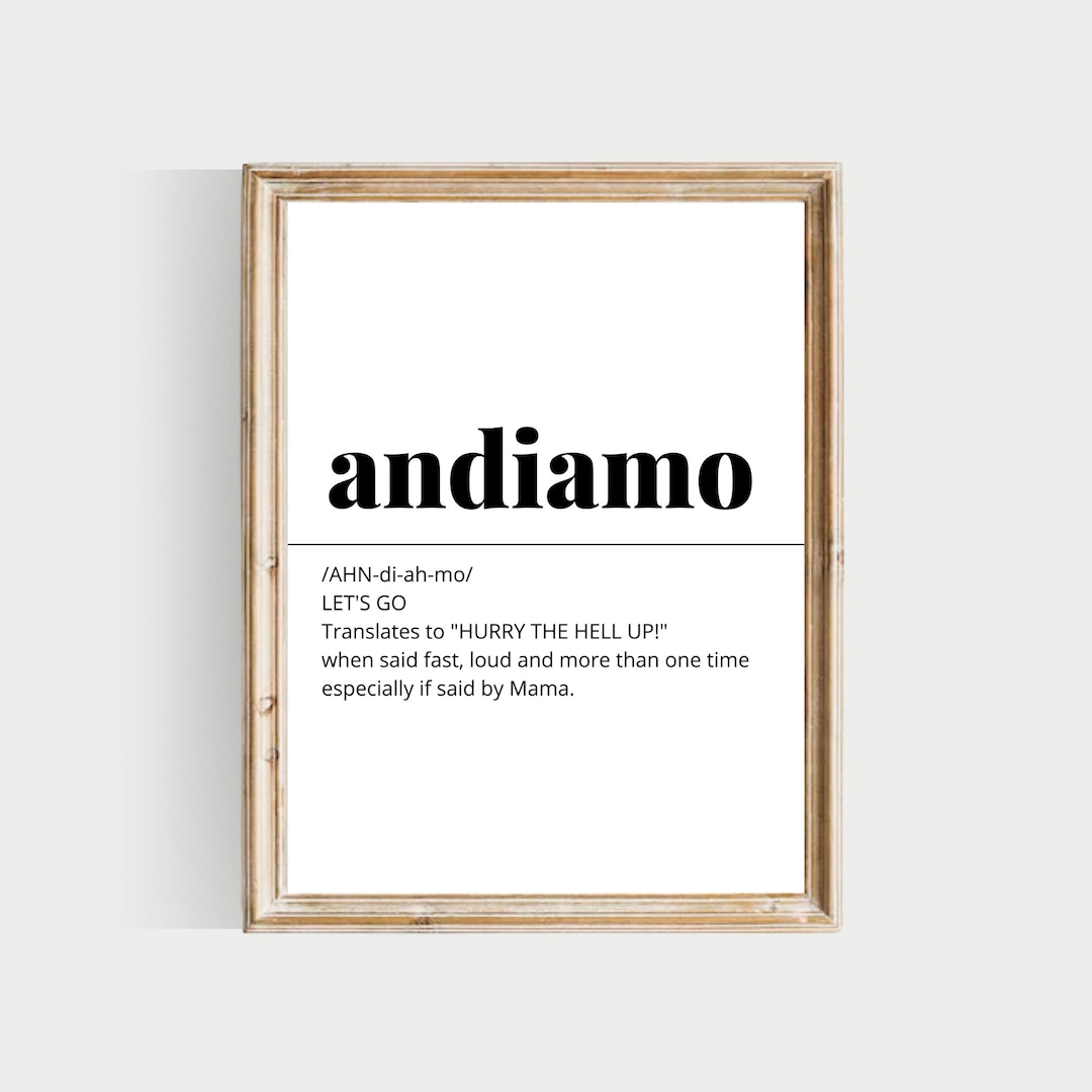 Andiamo Print, Italian Words, PRINTABLE, Italian Definitions, Funny ...