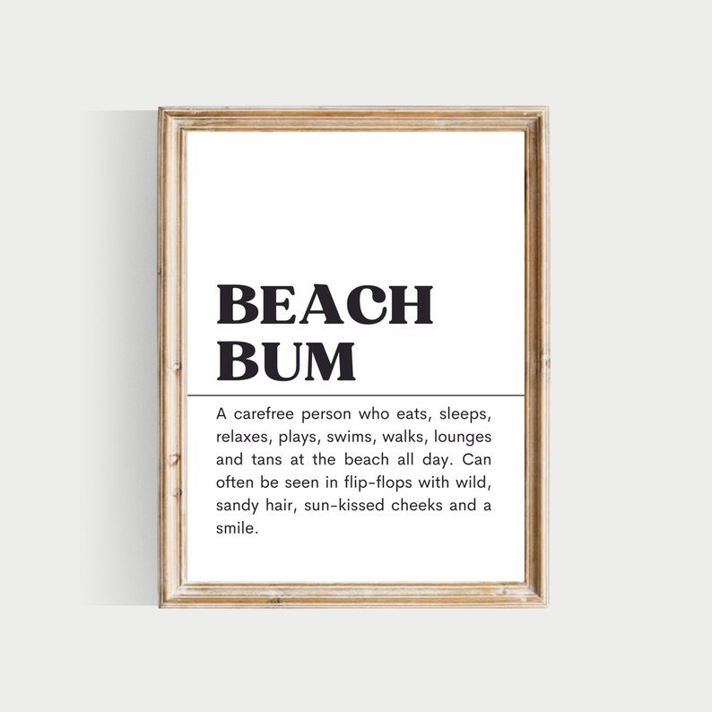 Beach Bum Definition Print PRINTABLE Beach House Decor BOLD Etsy