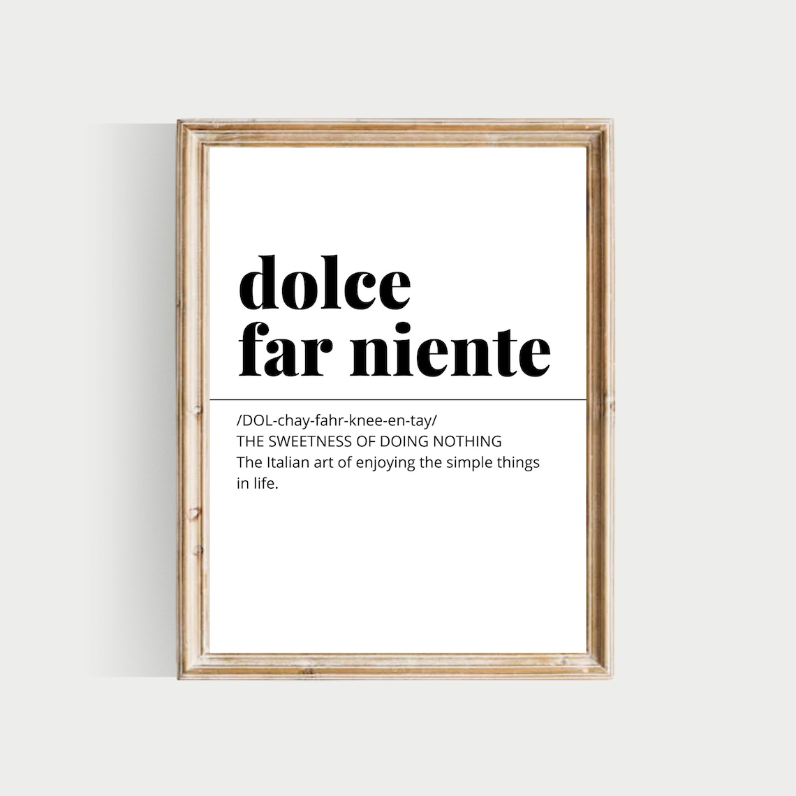 Dolce Far Niente, PRINTABLE Italian Decor, Italian Definitions, Italian ...