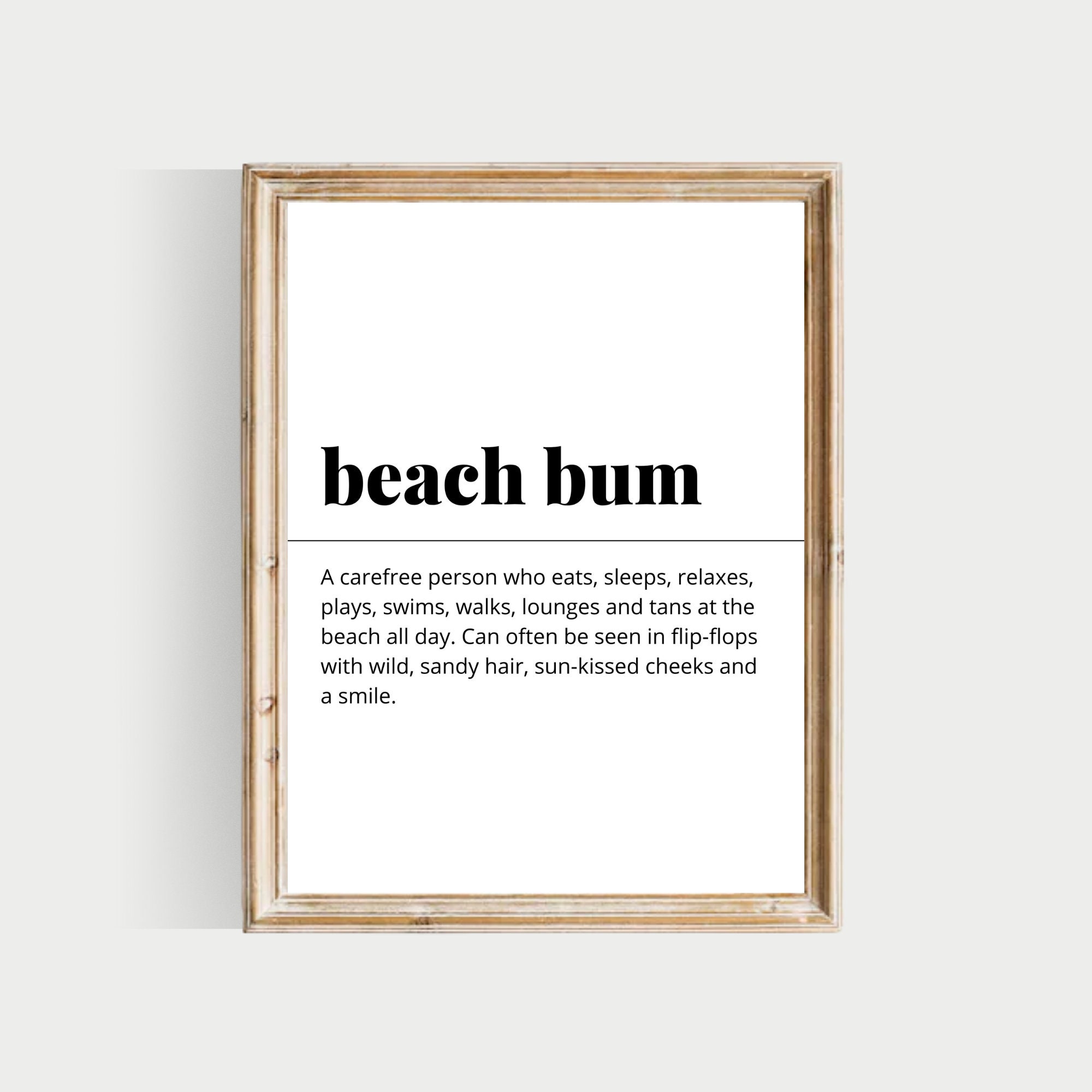 Beach Bum Definition PRINTABLE Summer Art Beach Art Definitions