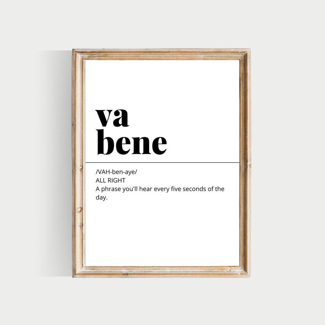 Va Bene, Italian Words, PRINTABLES, Italian Definitions, Funny Italian ...