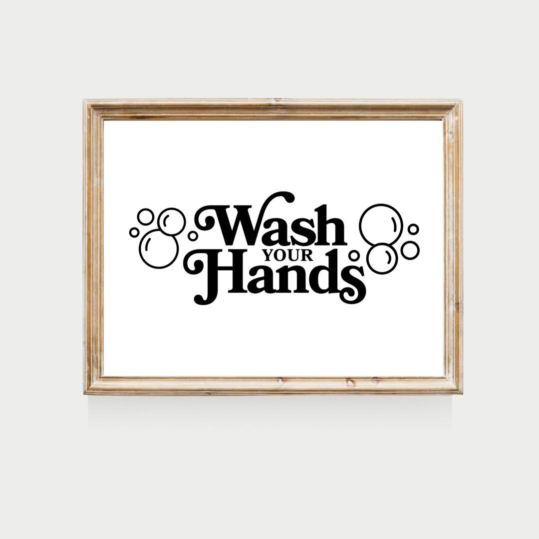 Wash Your Hands Print, Bathroom Print, Bathroom Wall Art, PRINTABLES ...