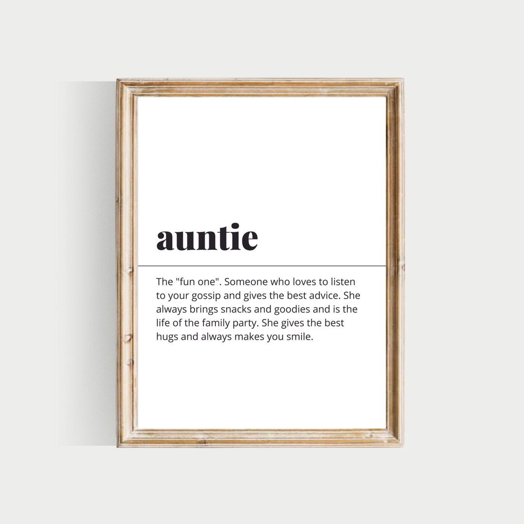 Auntie Definition Print, PRINTABLE, Definitions, Gift for Her, Funny ...