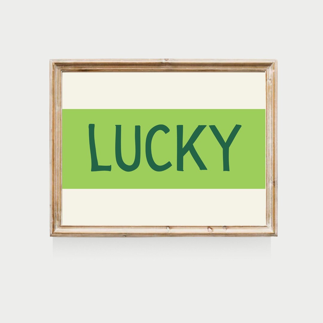 Lucky Print, PRINTABLE, Green Wall Art, St Patricks Day Wall Art, Irish ...
