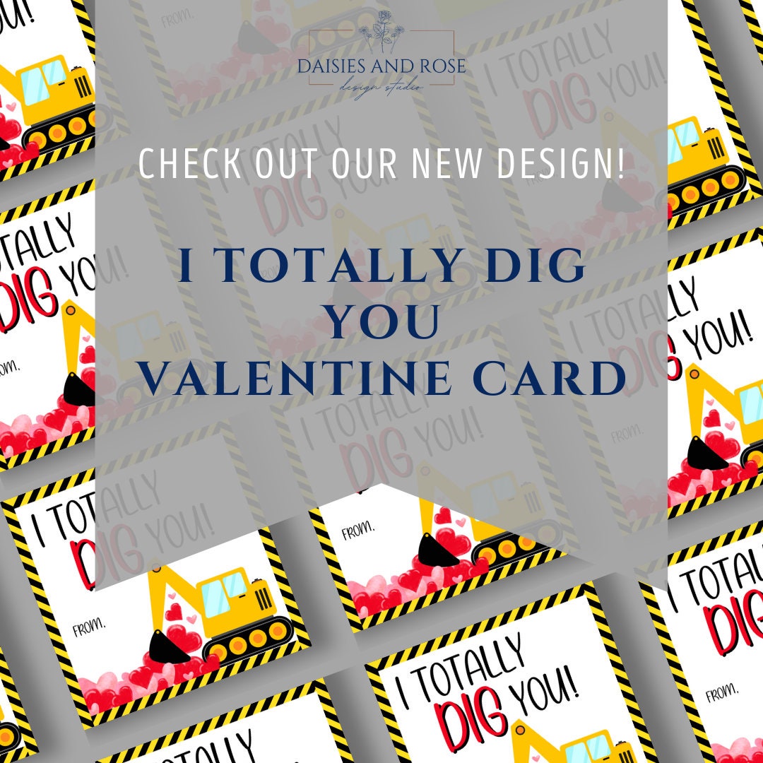 I Totally Dig You Valentine's Card - Etsy