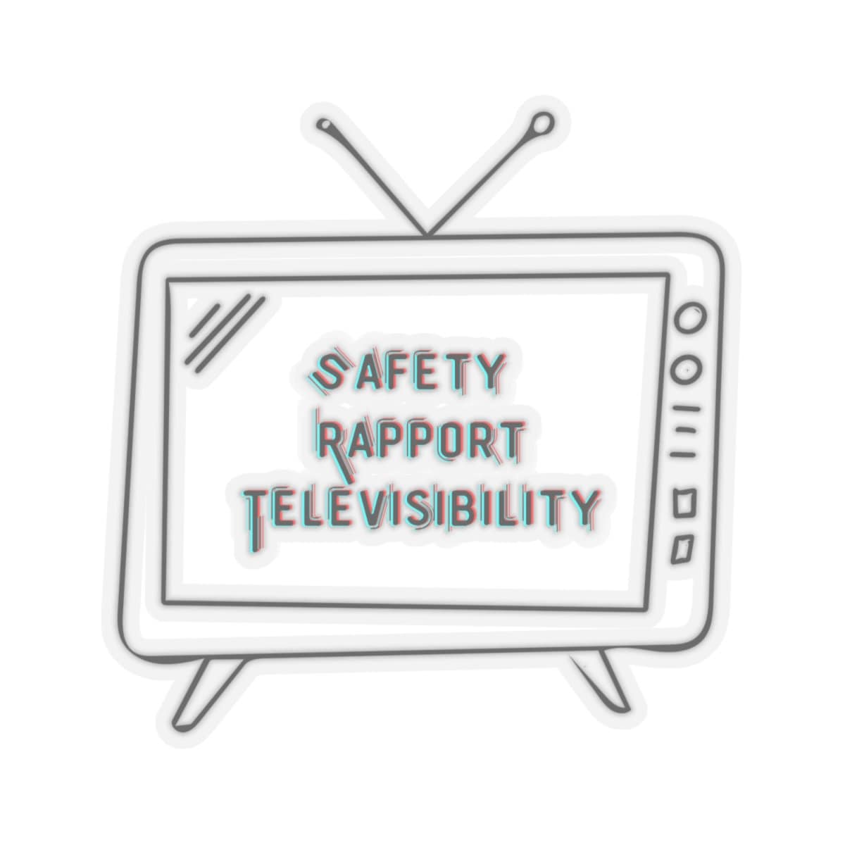 Safety, Rapport, Televisibility Vinyl Sticker; Gift for Behavior ...
