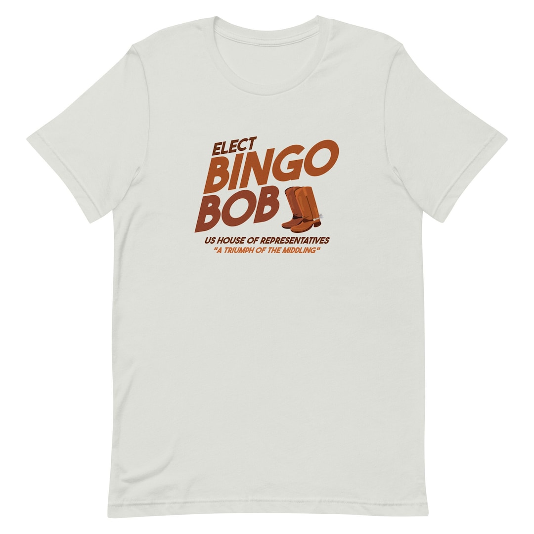 Bingo Bob - West Wing Fan Tee Shirt - Etsy