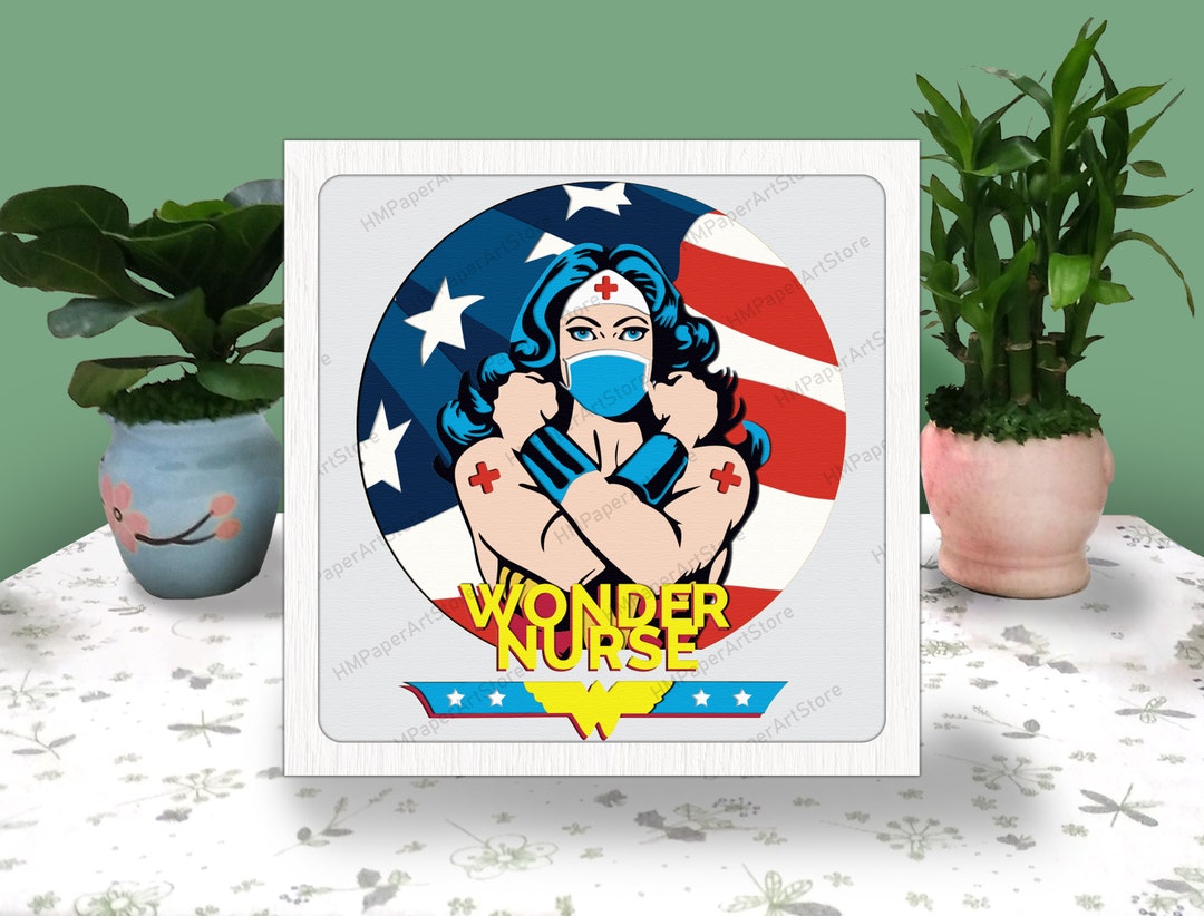 Wonder Nurse 3D Box Paper Cut Light Box Svg, Wonder Nurse Shadow Box ...