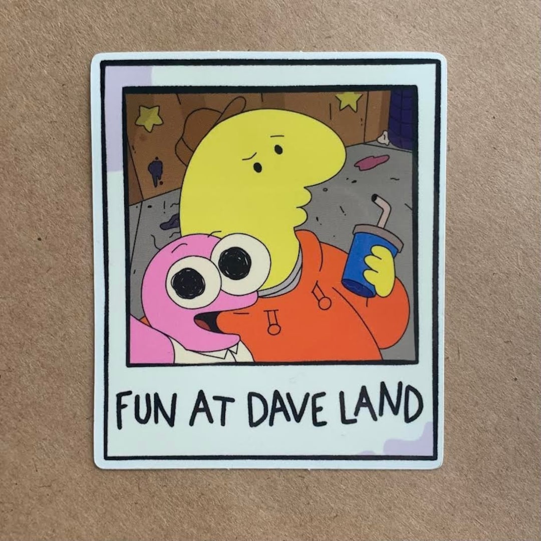 Smiling Friends "fun at Dave Land" Sticker! - Etsy