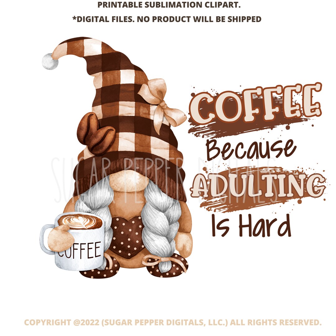 Cute Coffee Gnome PNG, Coffee Gnome Digital Download Sublimation ...