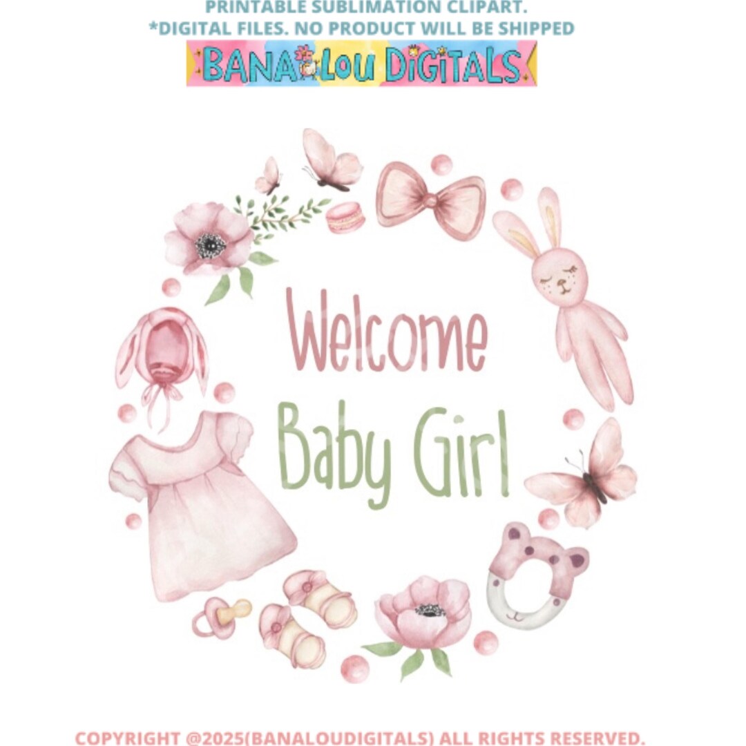 Welcome Baby Girl Pink Floral Sublimation Graphic, Pink Nursery PNG ...