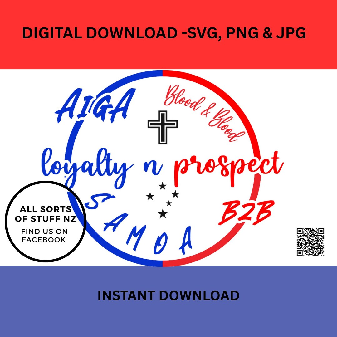 Samoan Digital Design Loyalty and Prosper, Aiga, Blood and Blood, SVG ...