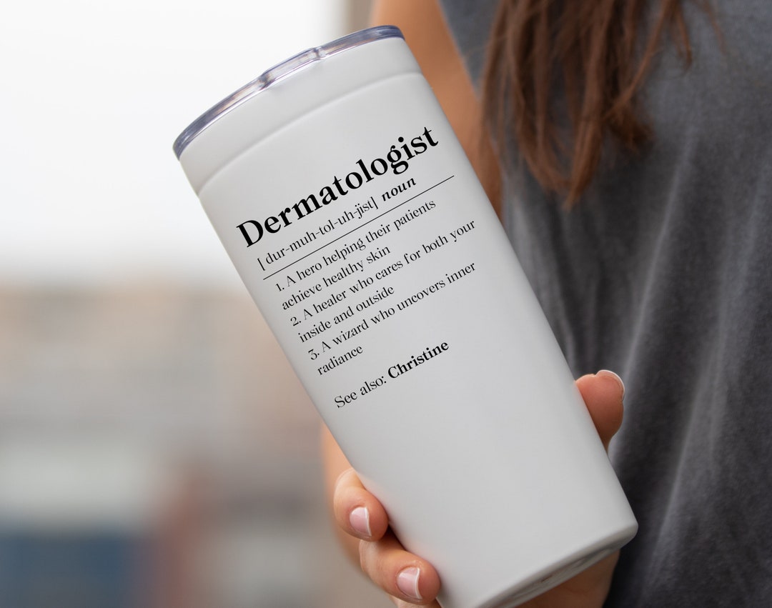 Personalized Dermatologist Birthday Tumbler, Derma Dr Definition Gift ...