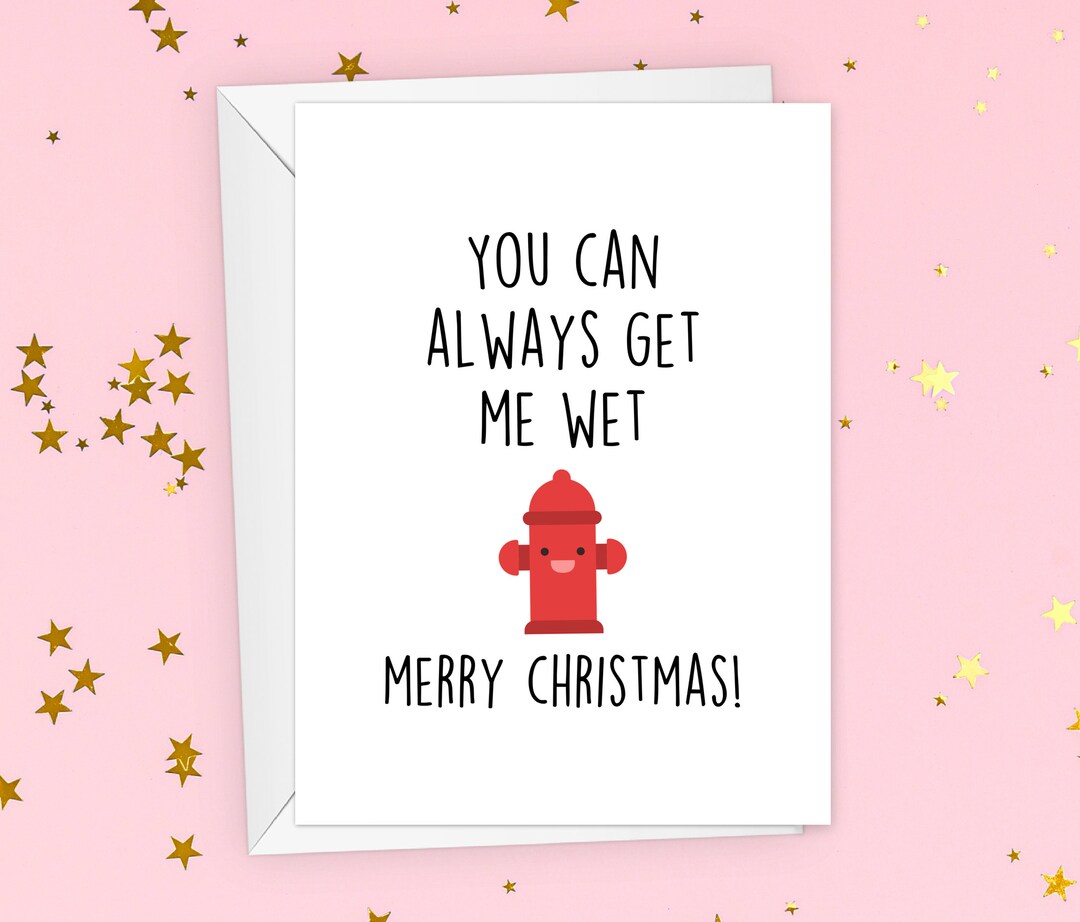 Naughty Fire Hydrant Card, Merry Card, From Wife Gift, Funny ...