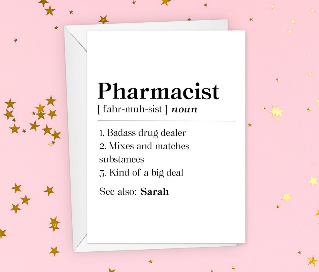 Pharmacist Definition Card, Funny Pharmacist Birthday Card, Pharmacist ...