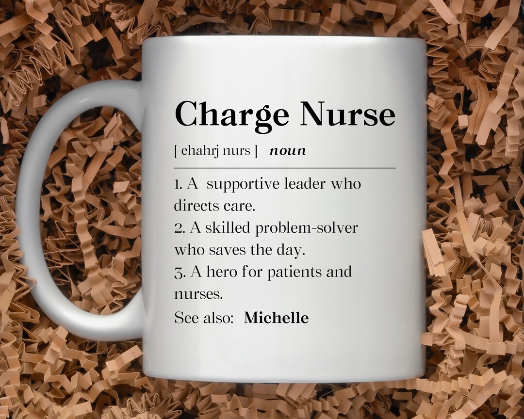 Personalized Charge Nurse Mug, Custom Charge Nursing Gift, Charge Nurse ...