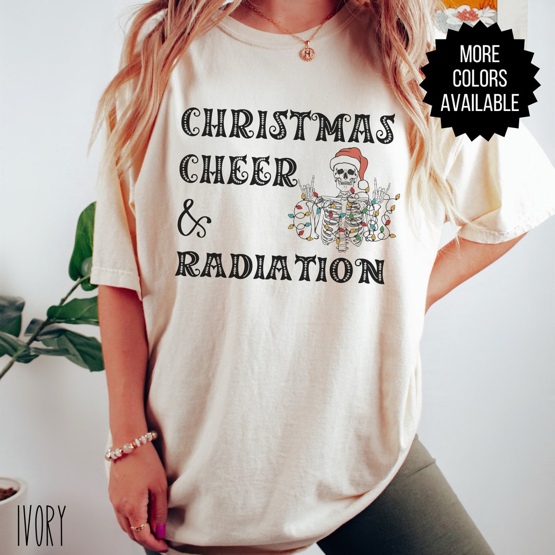 Funny Christmas Radiation Shirt for Radiation Therapists, Xmas ...