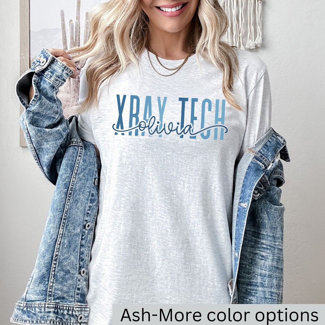 Personalized Xray Tech Shirt X-ray Technologist T Shirt RT - Etsy