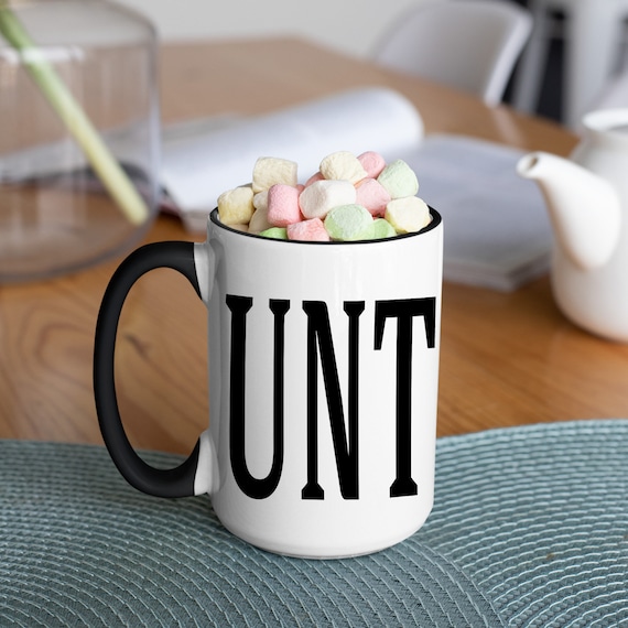 UNT Sarcastic Mug for Family UNT CUNT Mugs Adult Coffee - Etsy Australia