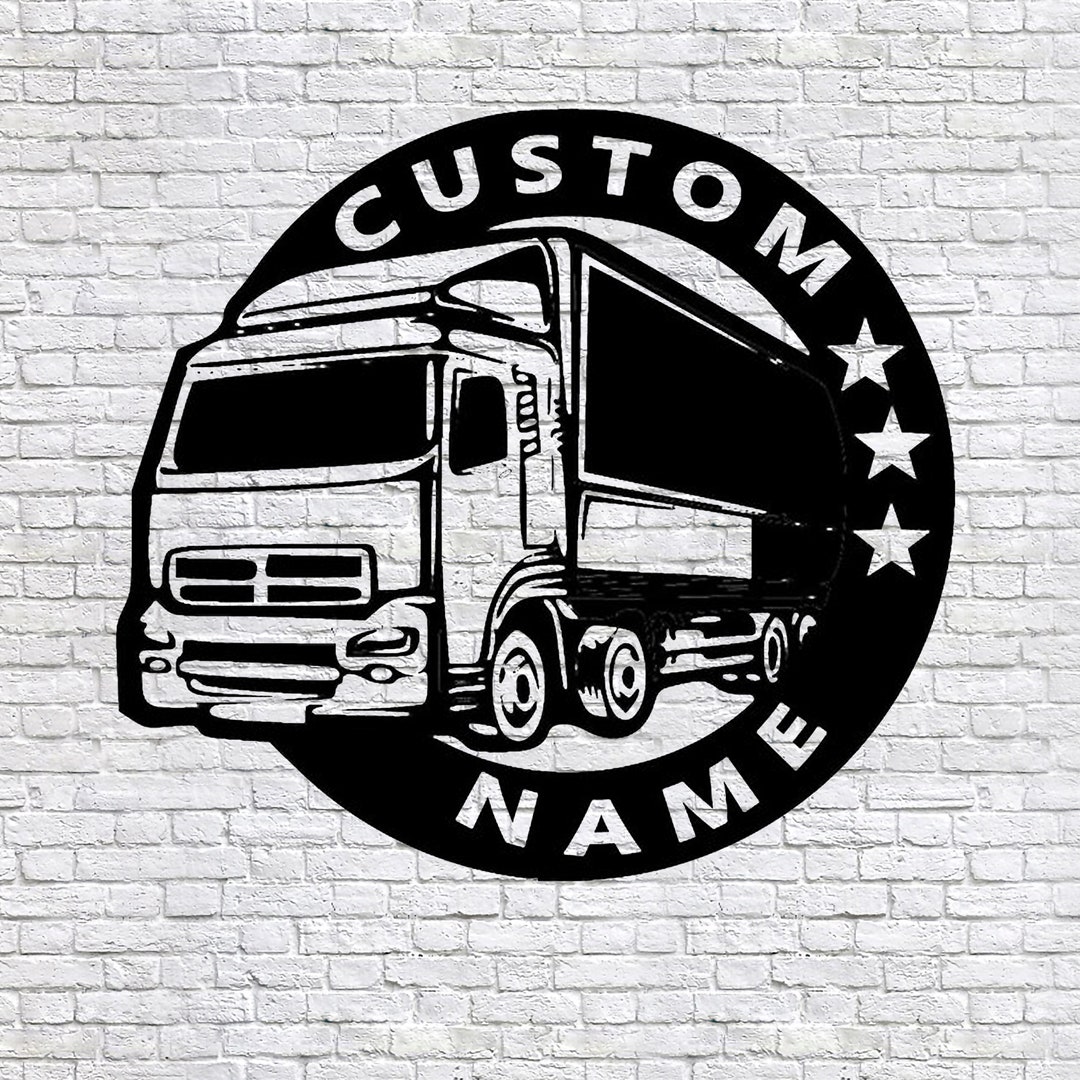 Custom Truck Metal Sign 2, Custom Truck Metal Sign, Truck Name Sign ...