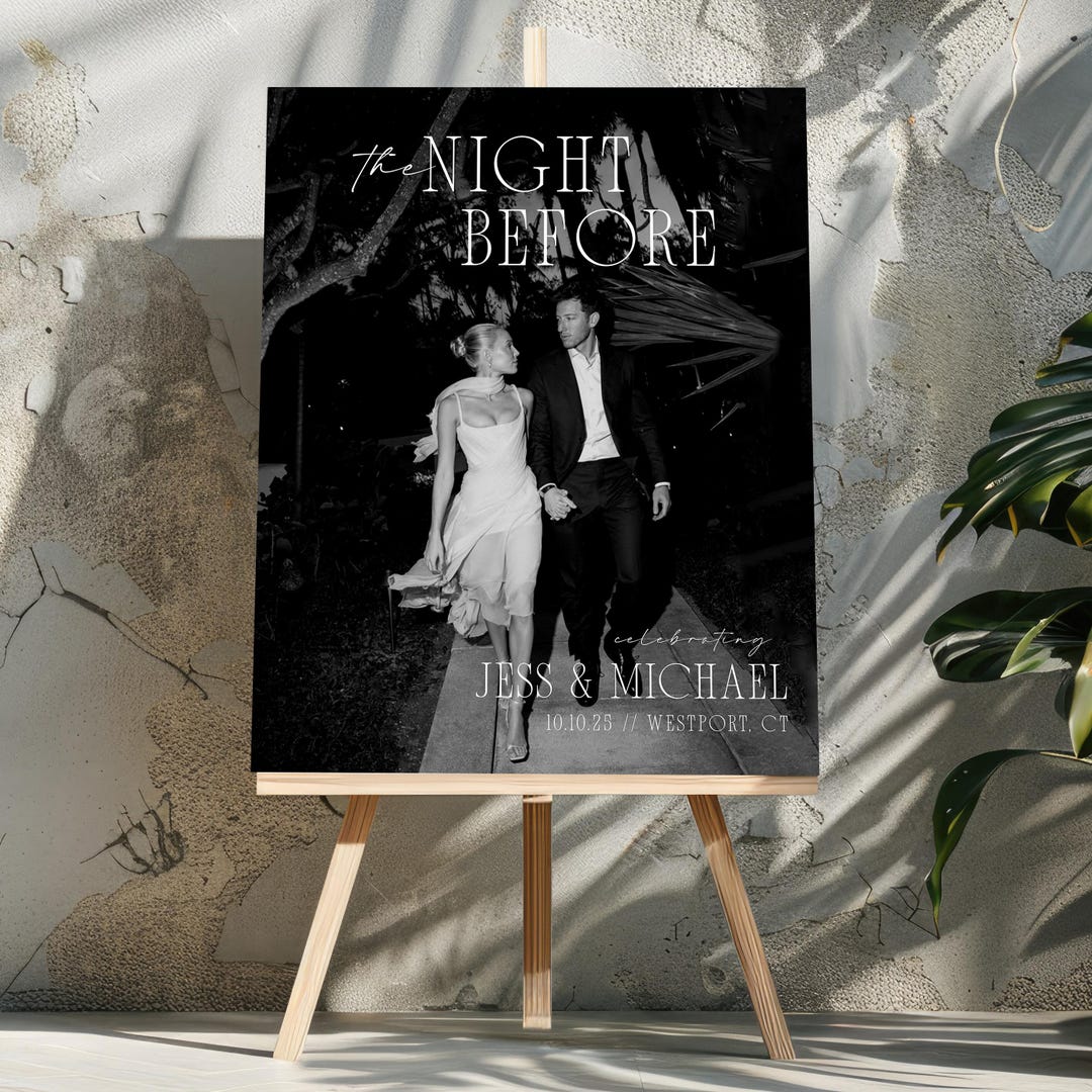 The Night Before Wedding Sign, Wedding Rehearsal Dinner Welcome Sign ...