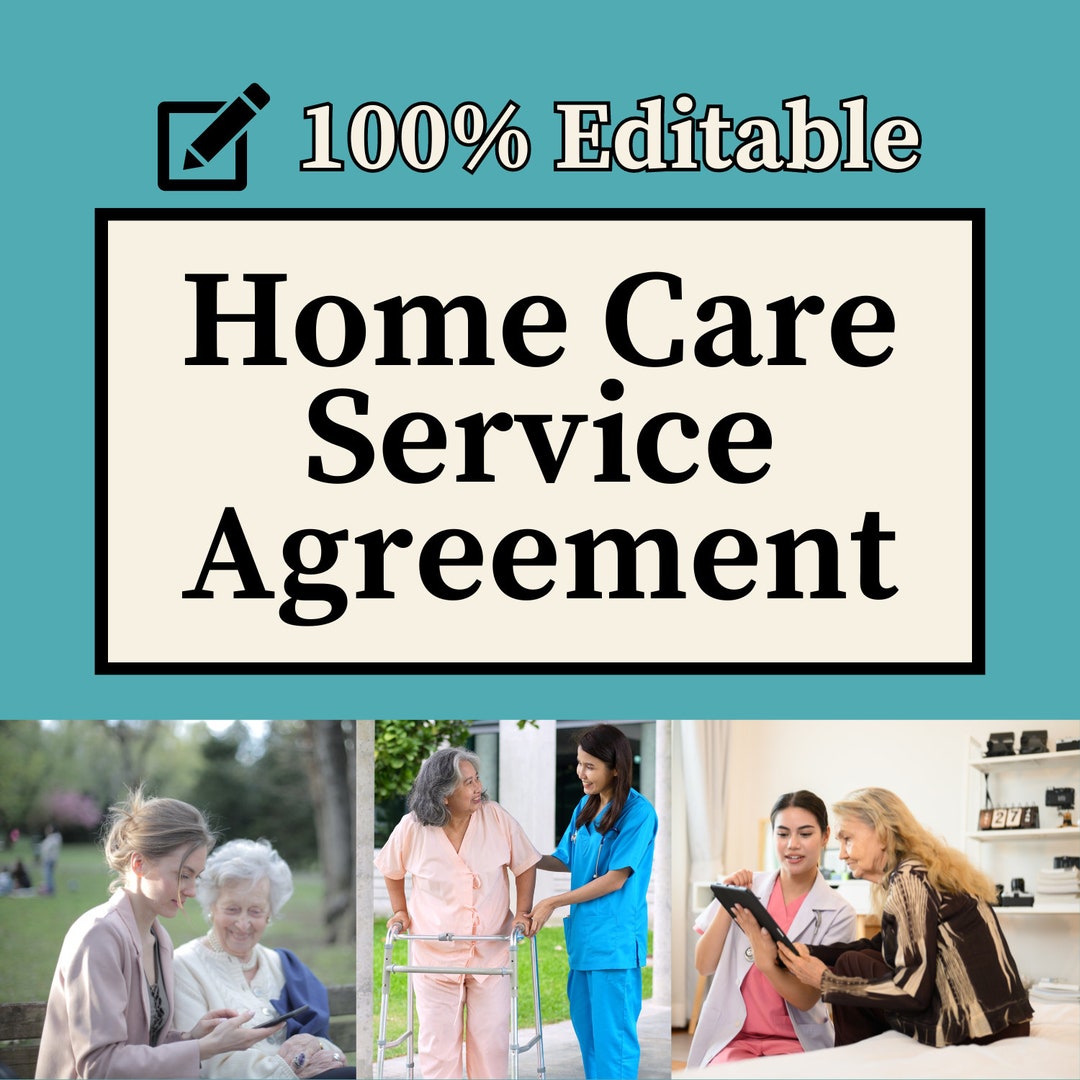 Home Care Service Agreement by Professional Lawyer, Fully Editable ...