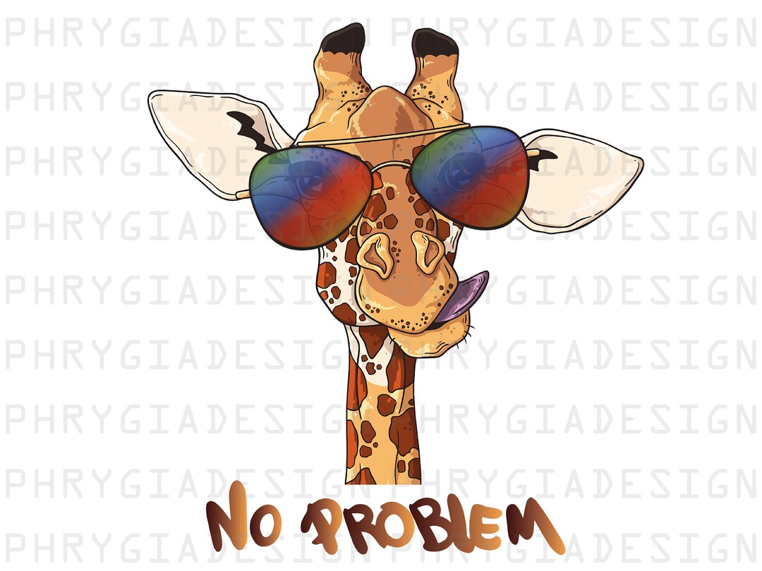 No Problem Giraffe Png Giraffe Clipart Giraffe Sublimation - Etsy