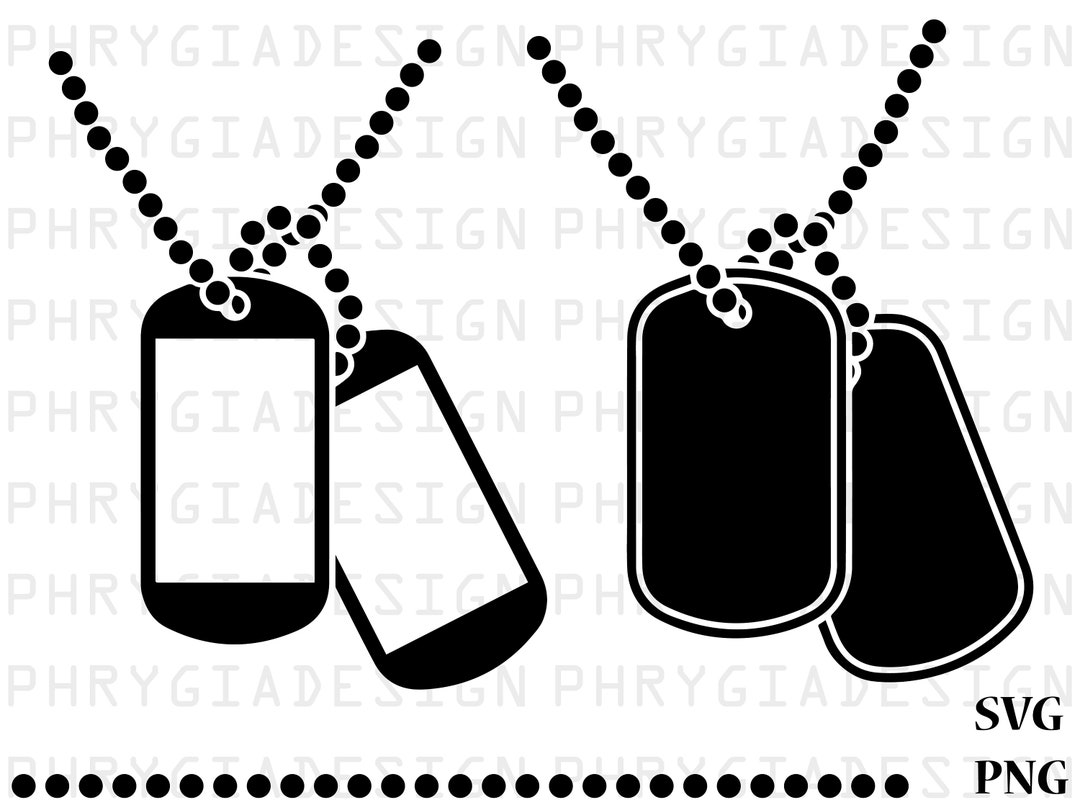 Dog Tag Svg Dog Tag Png Dog Tags Svg Dogtag Svg Army - Etsy