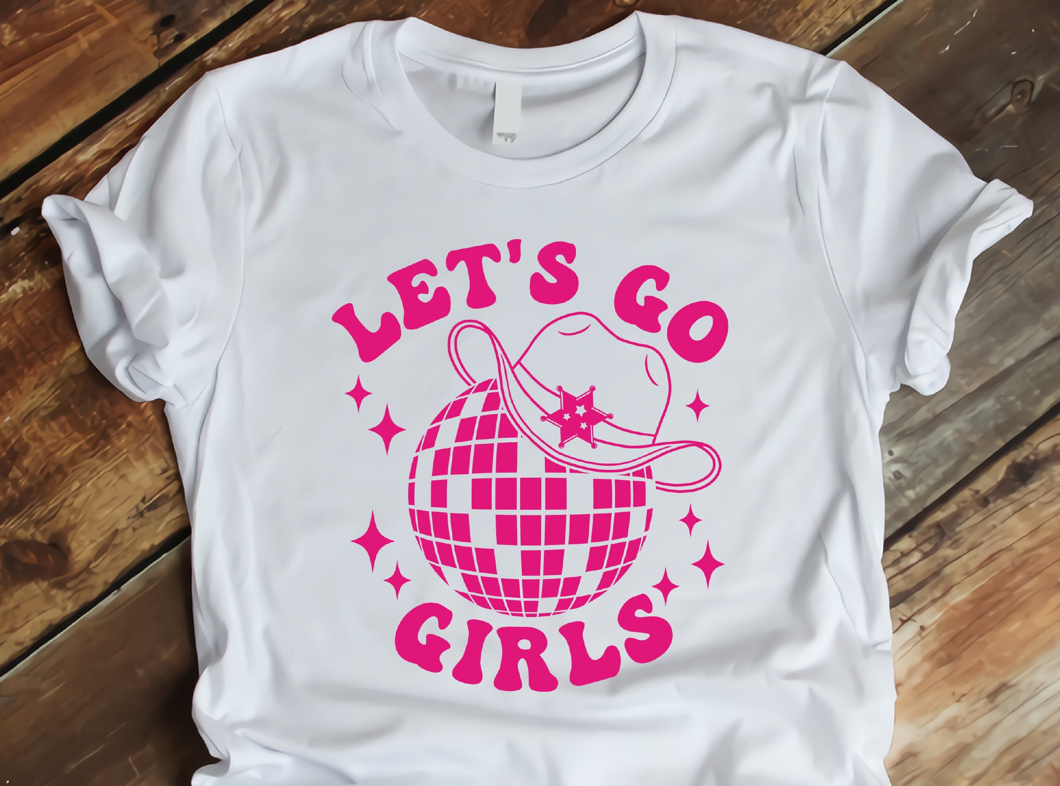 Lets Go Girls Svg , Disco Cowgirl Svg , Cowgirl Hat Svg , Lets Go Girl ...