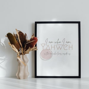 Yahweh-i Am Who I Am Christian Printable Christian Home - Etsy