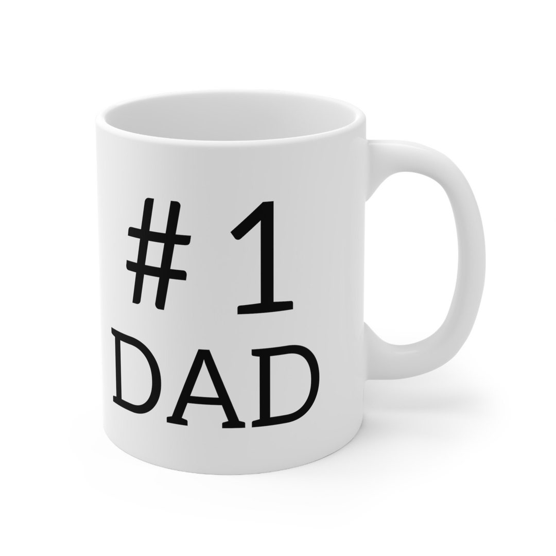 Number 1 Dad Mug Father's Day Mug Ceramic Coffee Mug - Etsy