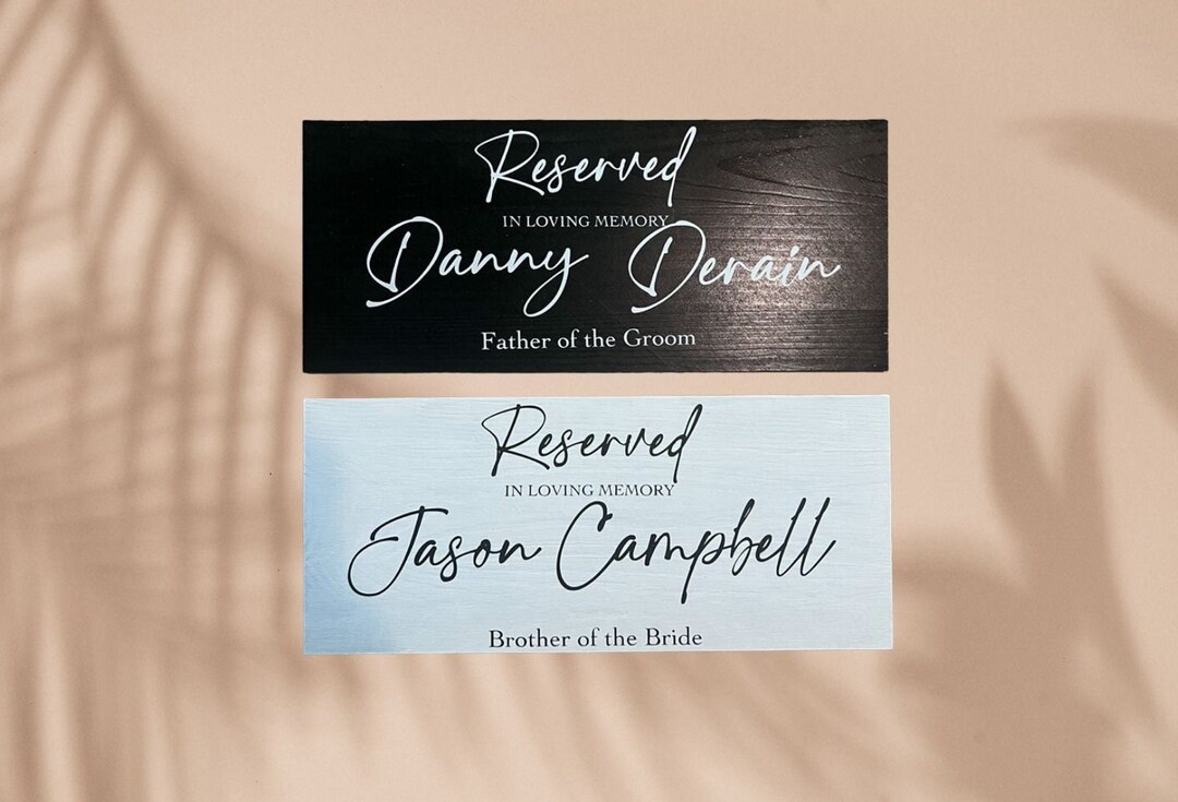 Wedding Reservation Family Member Sign Rest in Peace Sign in Loving ...