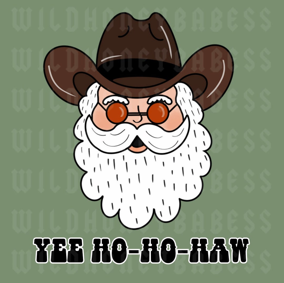 Yee Ho-ho-haw Png, Cowboy Santa Png, Cowboy Hat Santa Png, Western ...
