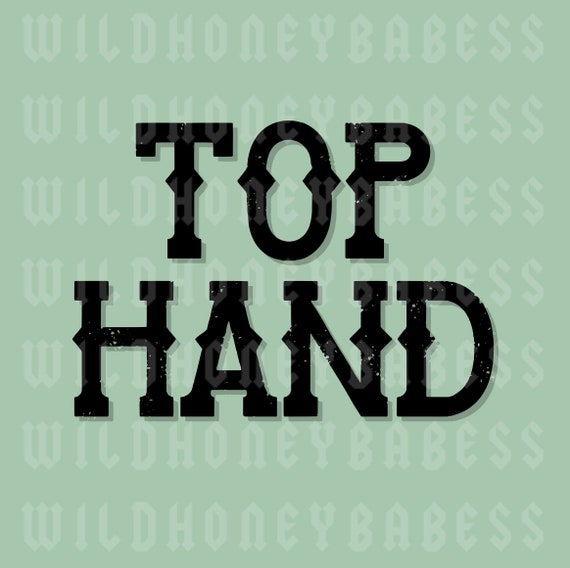 Top Hand Png Ranch Hand Png Littlest Hand Png Cowboy Png - Etsy