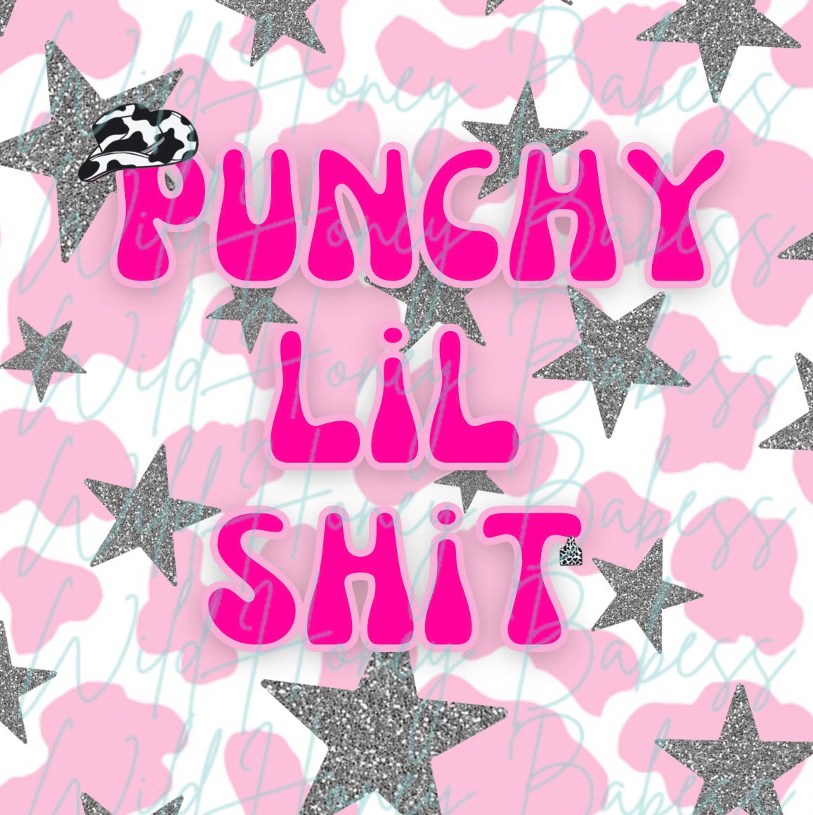 Punchy Little Shit Png Punchy Png Western Png Country Png - Etsy