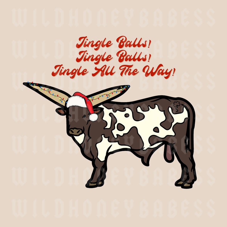 Jingle Balls Jingle All the Way Png Jingle Bells Png Cow - Etsy