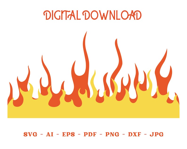 Fire Svg, Flames Vector, Flames Cricut Files, Flame Silhouette Cut File ...