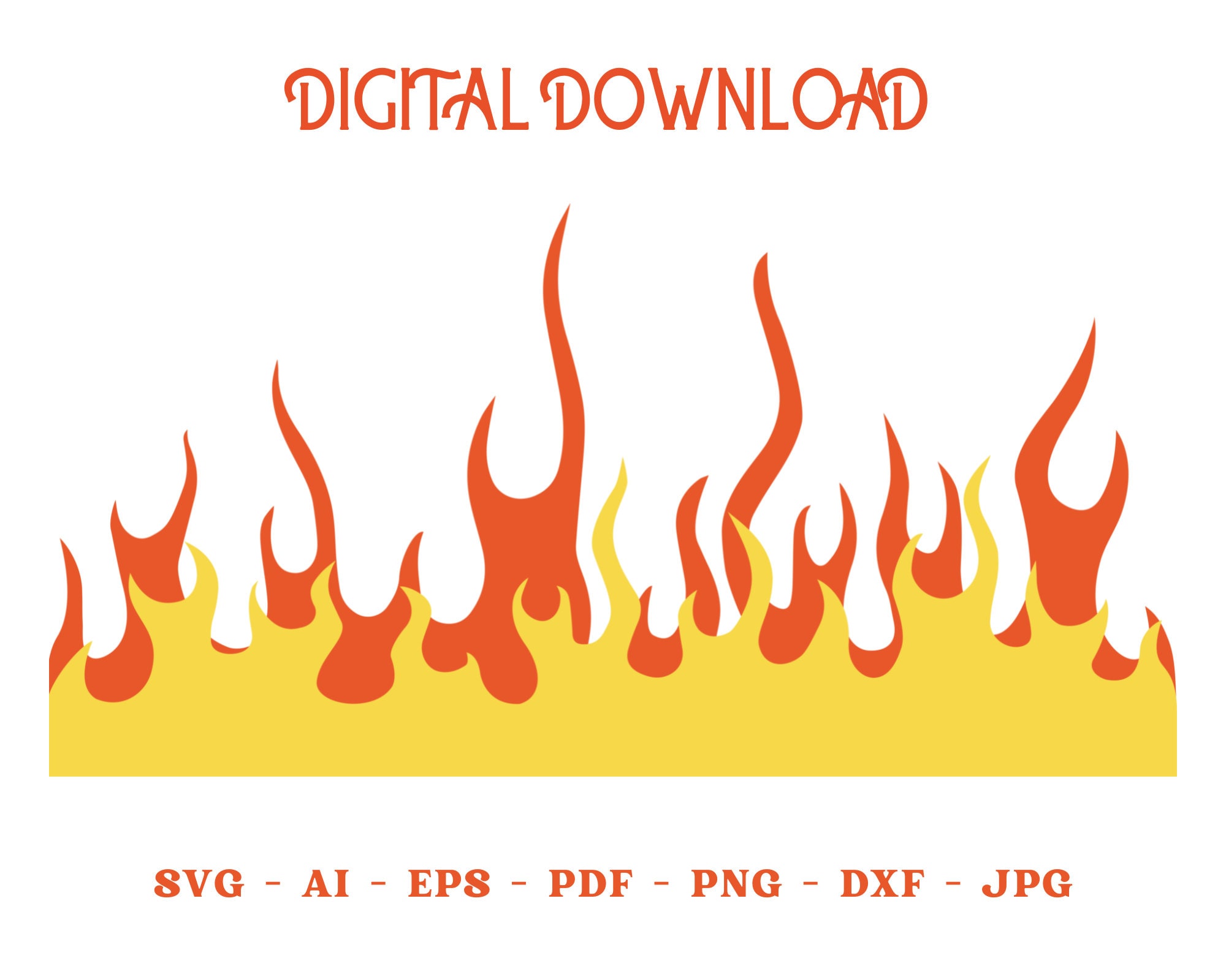 Fire Svg, Flames Vector, Flames Cricut Files, Flame Silhouette Cut File ...