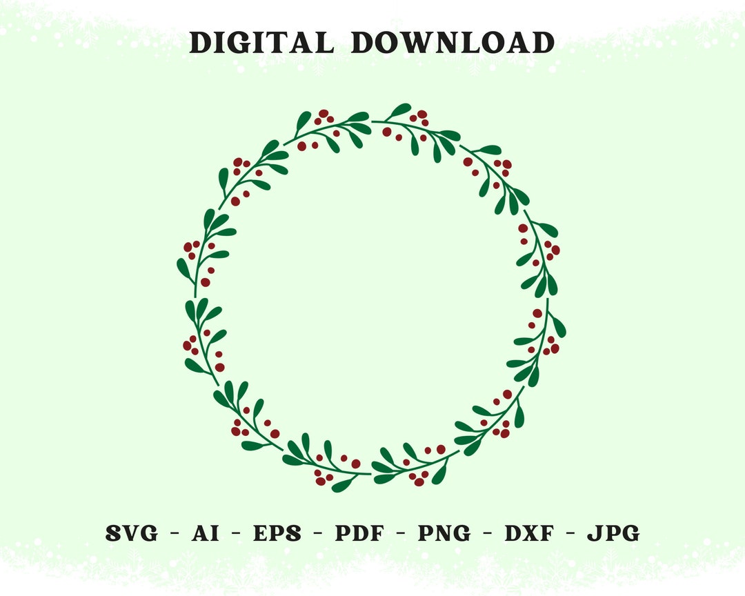 Wreath of Branches Digital File, Leaves and Berries Wreath, Christmas ...