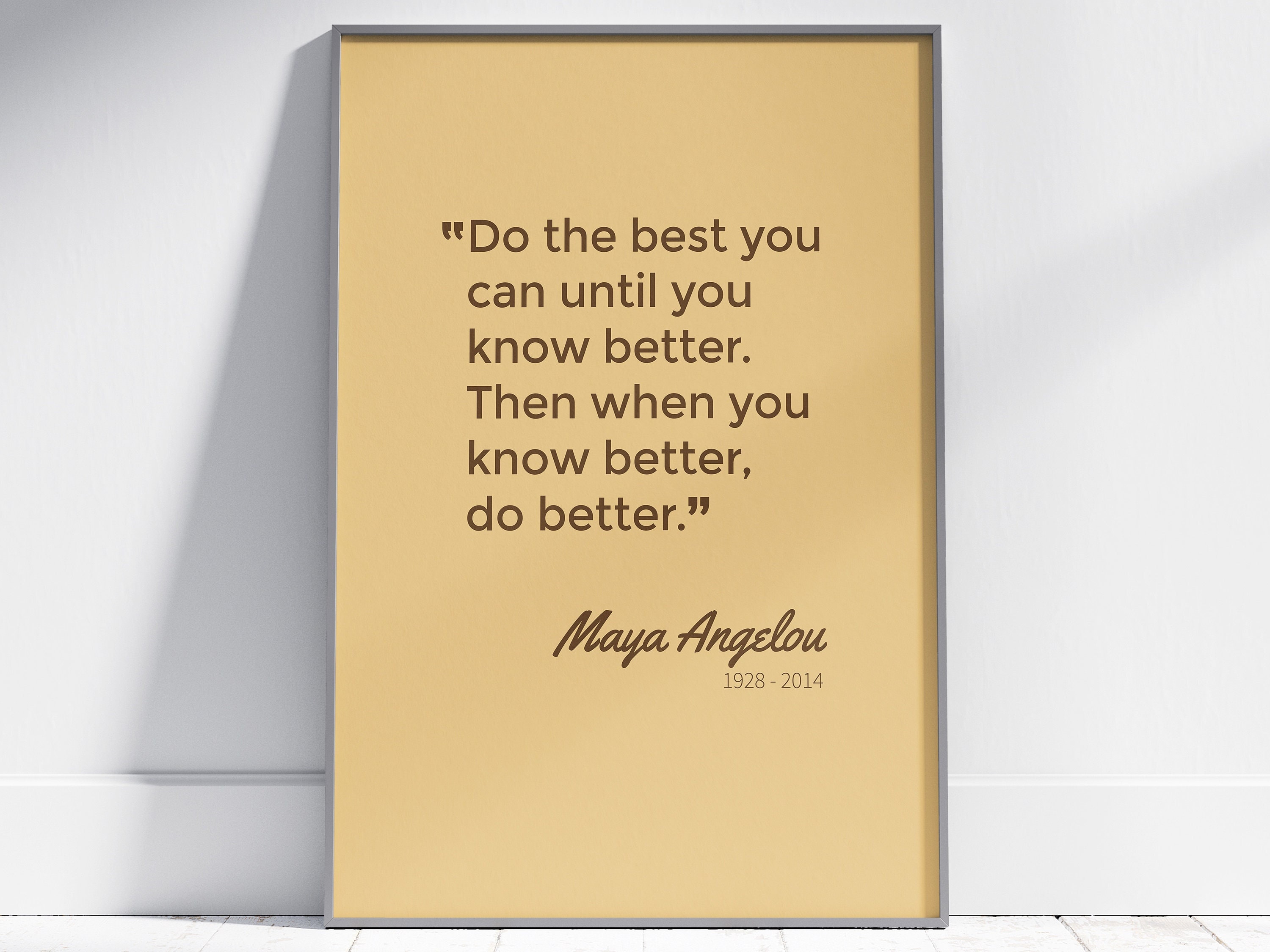 Maya Angelou Quote Poster: Do the Best You Can Inspirational Print for ...