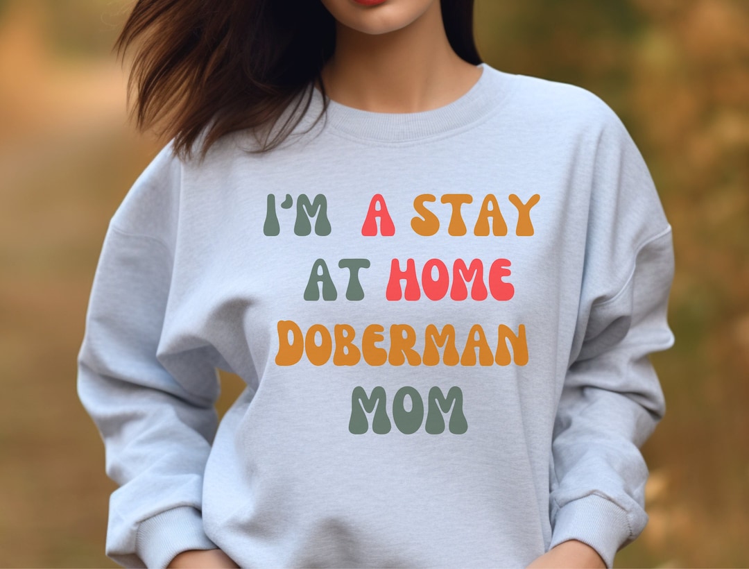 Doberman Mom Shirt for Doberman Dog Lover Doberman Shirt Doberman ...