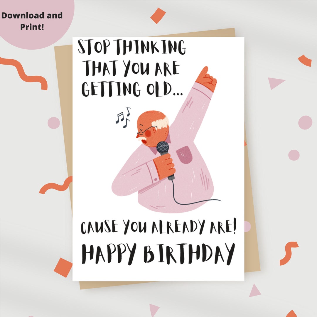 Funny Birthday Card, Getting Old Card, 40th Birthday Svg, 40th Birthday ...